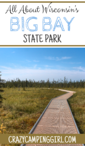 A Complete Guide to Big Bay State Park - Crazy Camping Girl