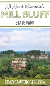 Complete Guide to Mill Bluff State Park - Crazy Camping Girl