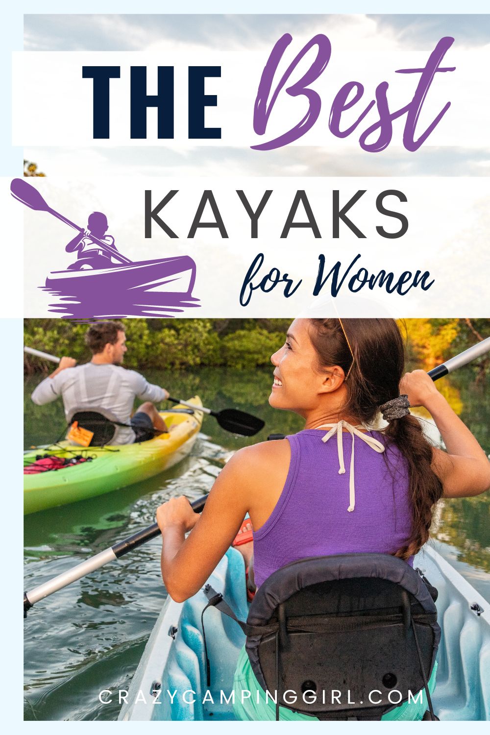 Best Kayak for Women: Top Picks and Buying Guide - Crazy Camping Girl